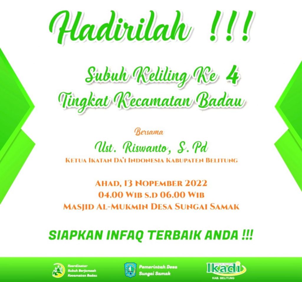 Hadirilah Subuh Keliling ke-4 Tingkat Kecamatan Badau di Masjid Al ...